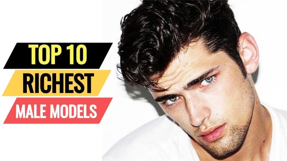 Top 10 Richest Male Models in 2026